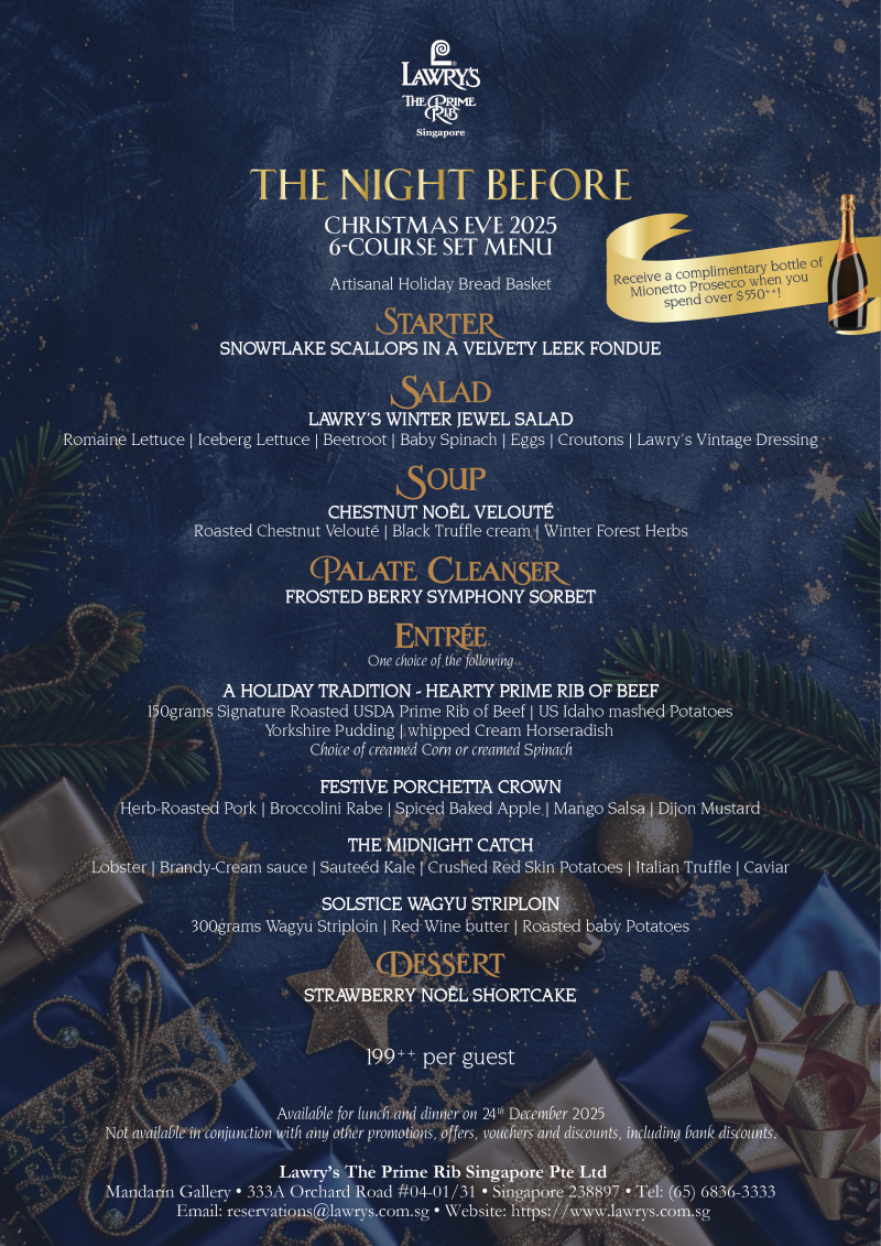 THIS FESTIVE SEASON AT LAWRY'S | Lawrys The Prime Rib Singapore